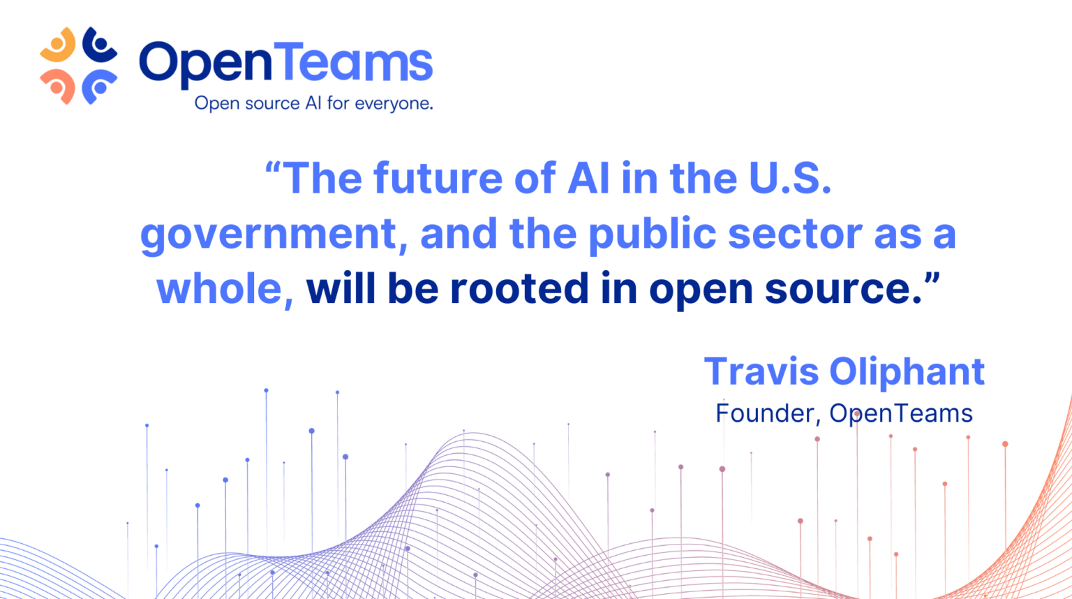 OpenTeams Partners with O-SAIF to Boost AI Safety in U.S. Gov