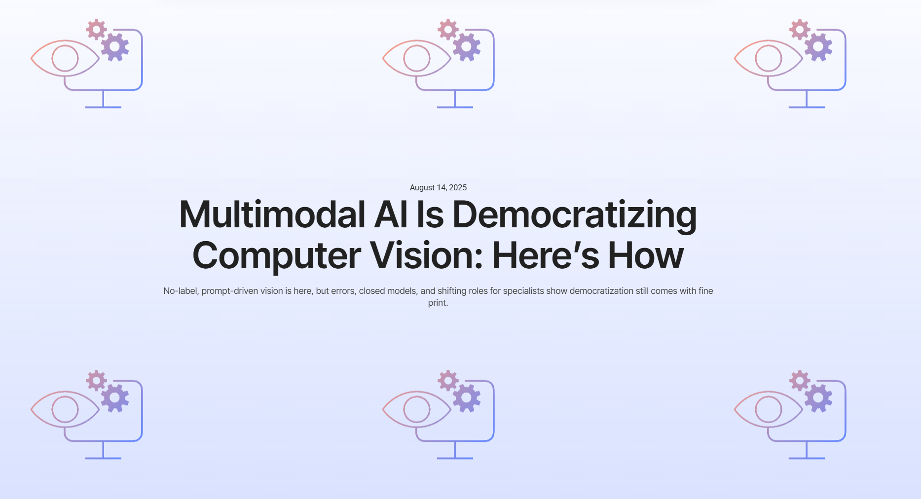 Multimodal AI Is Democratizing Computer Vision: Here’s How | OpenTeams: Open SaaS AI Solutions ...